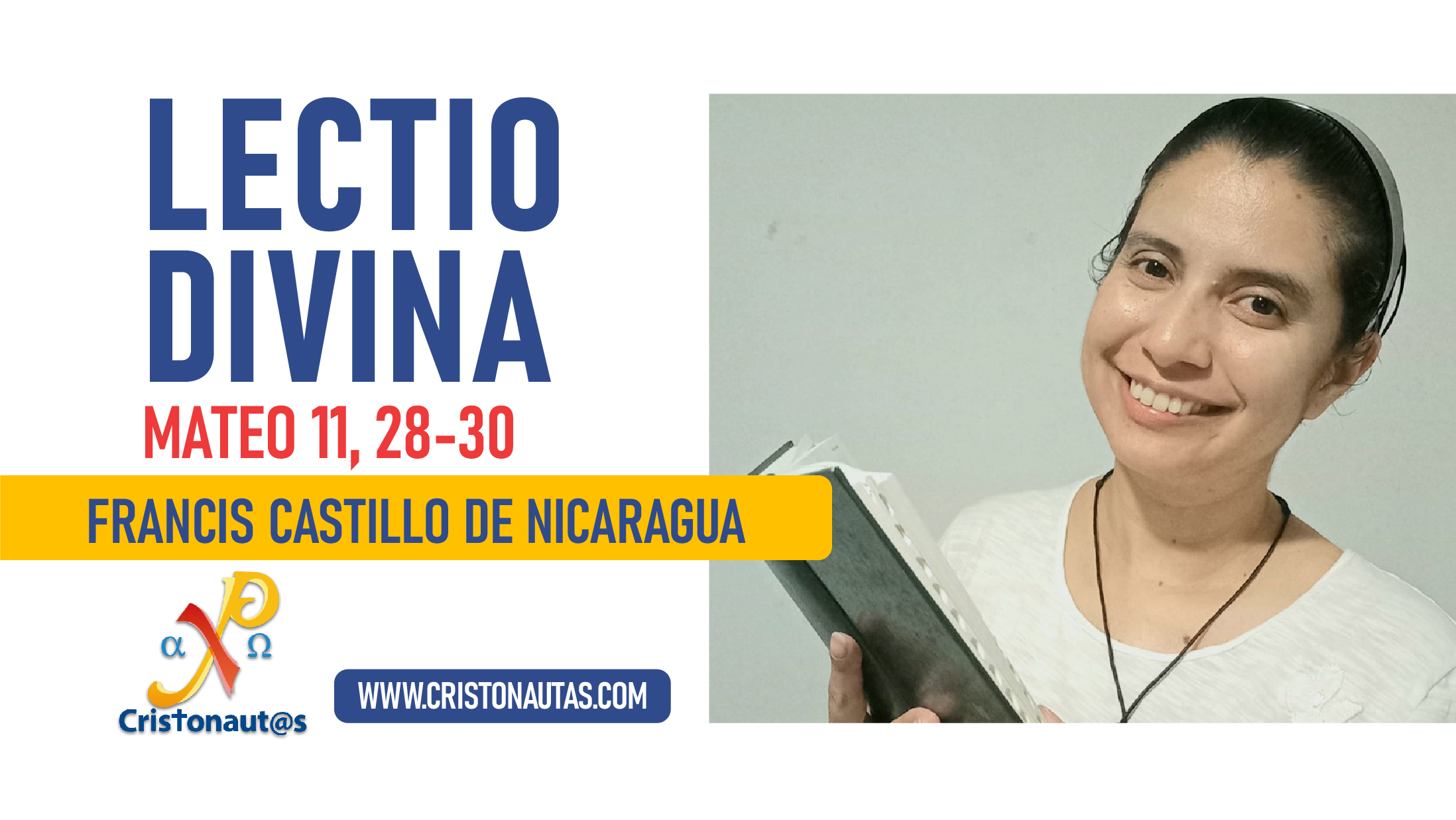 Evangelio del día – Lectio Divina Mateo 11, 28-30 | Cristonautas.com