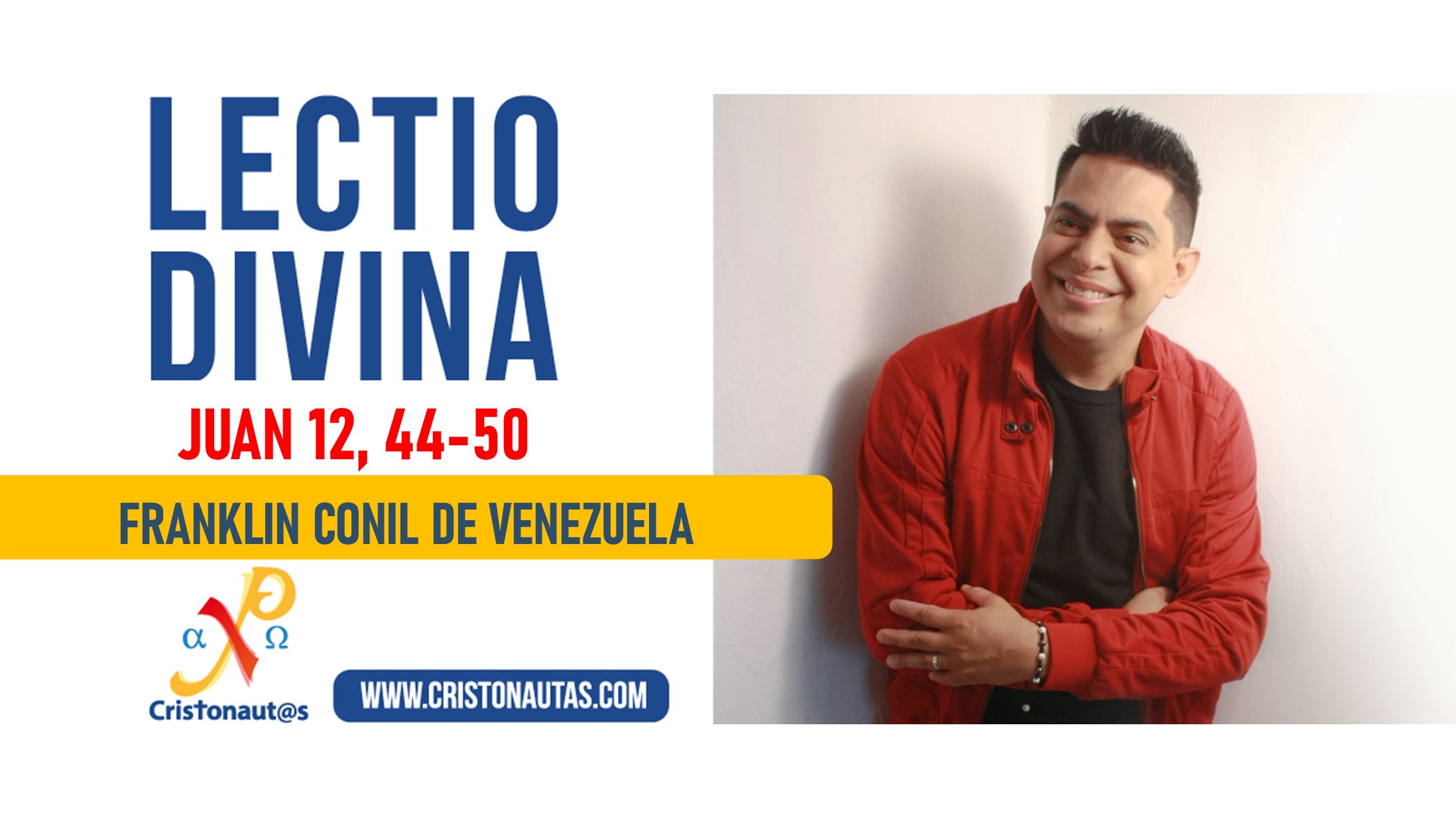Evangelio del día – Lectio Divina Juan 12, 44-50 | Cristonautas.com